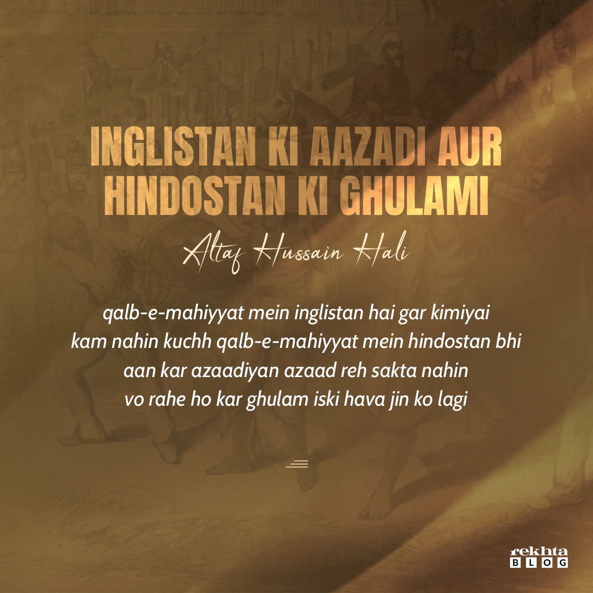 From 1857 to 1947: Towards Our Independence with Urdu Nazms - Urdu ...